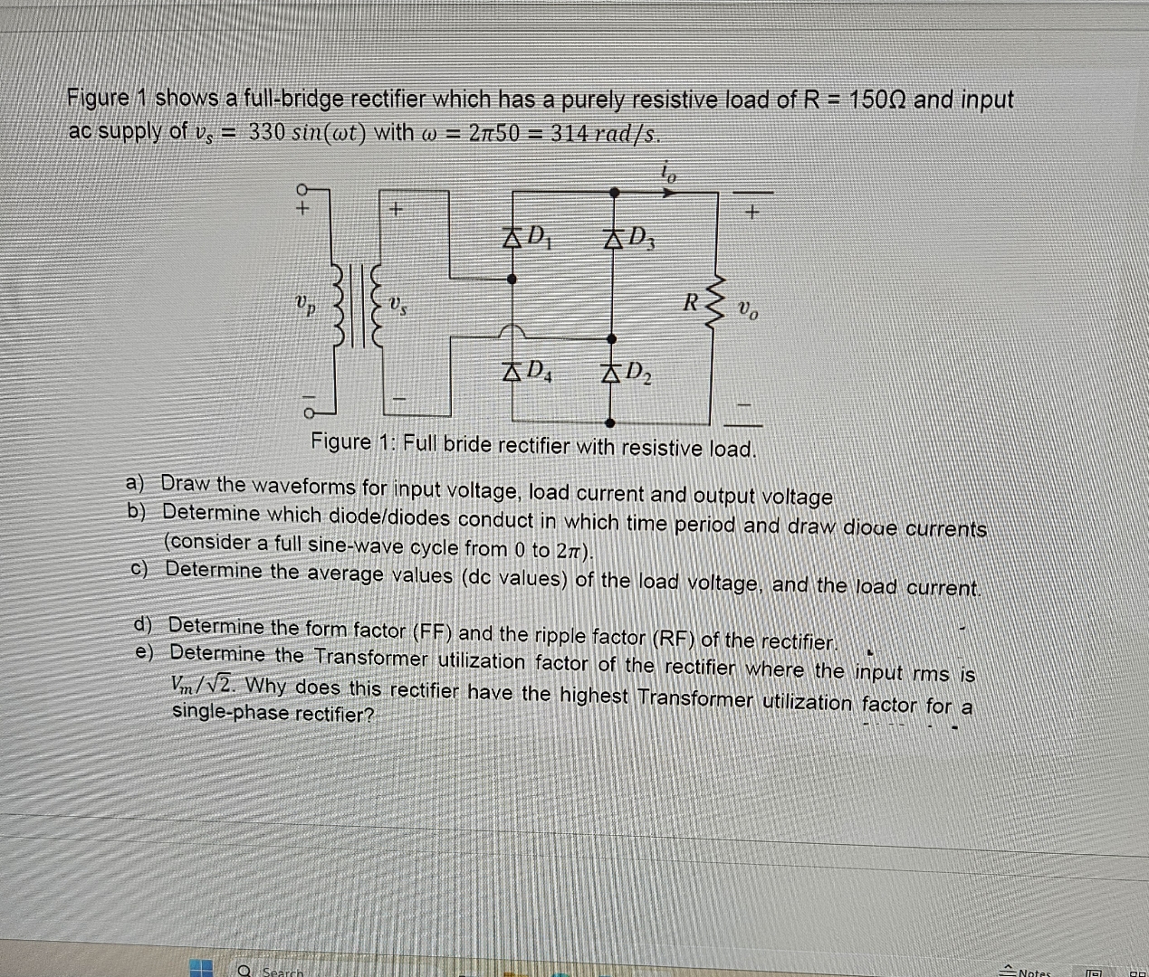 Solved Figure 1 ﻿shows a full-bridge rectifier which has a | Chegg.com