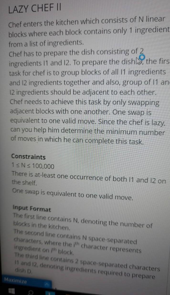 Solved LAZY CHEF \| Chef enters the kitchen which consists | Chegg.com