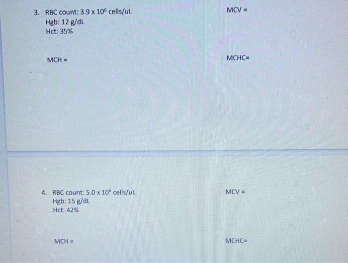 Solved RBC Indices Calculation Practice Calculate the MCV, | Chegg.com