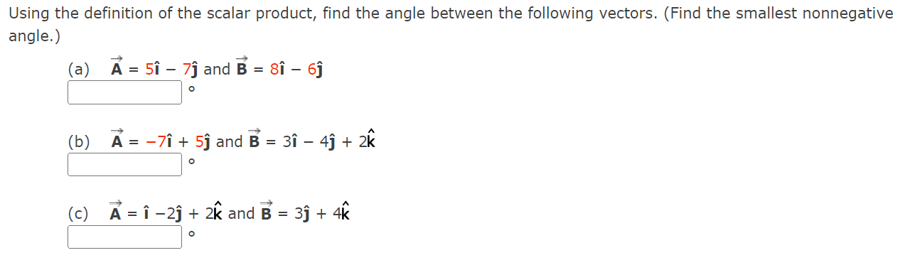 Solved Using the definition of the scalar product, find the | Chegg.com