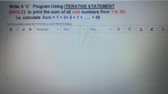 Solved Write A C Program Using Iterative Statement While