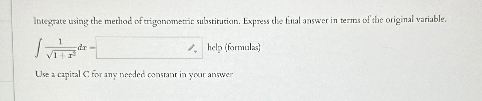Solved Integrate using the method of trigonometric | Chegg.com