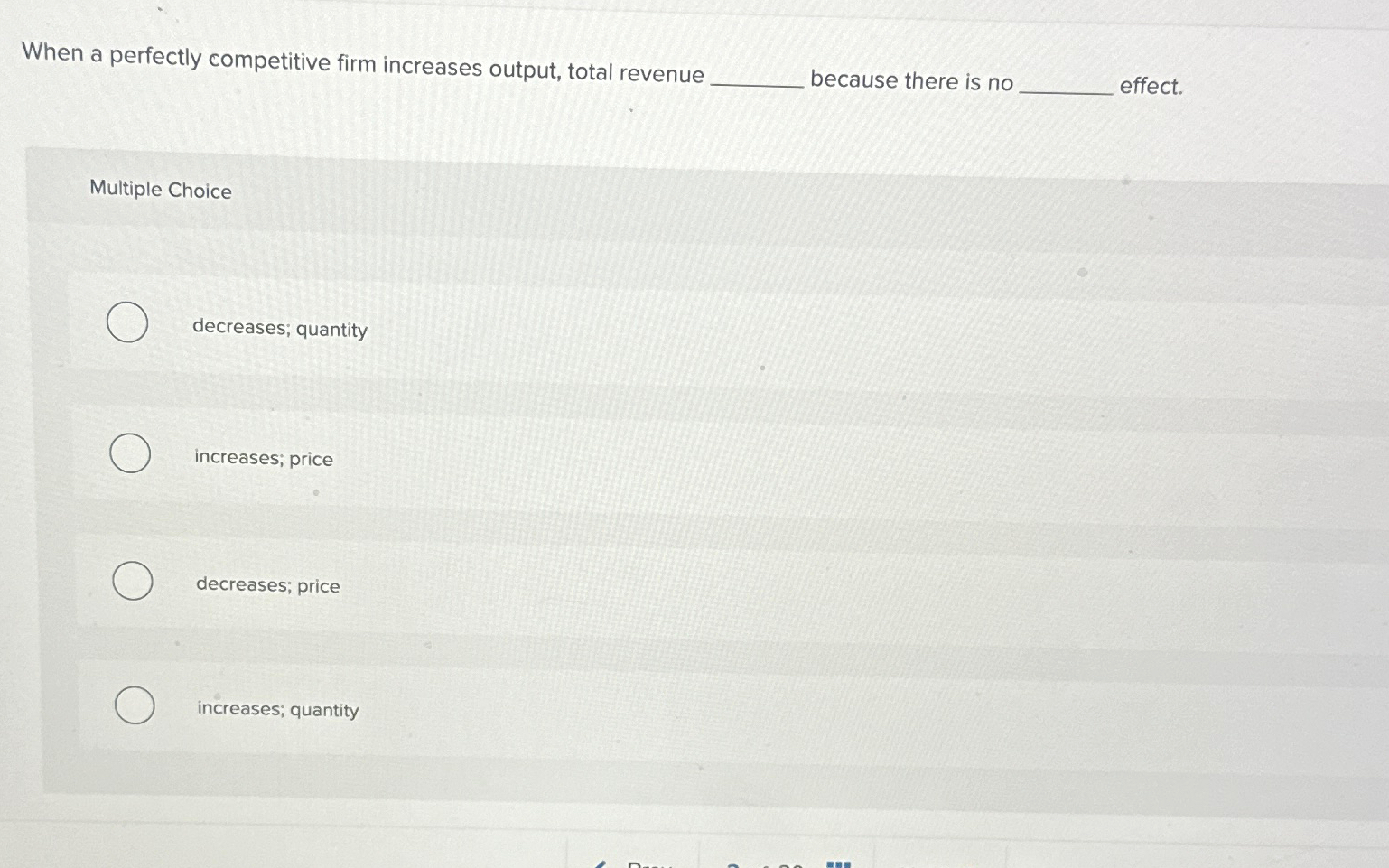 Solved When a perfectly competitive firm increases output, | Chegg.com