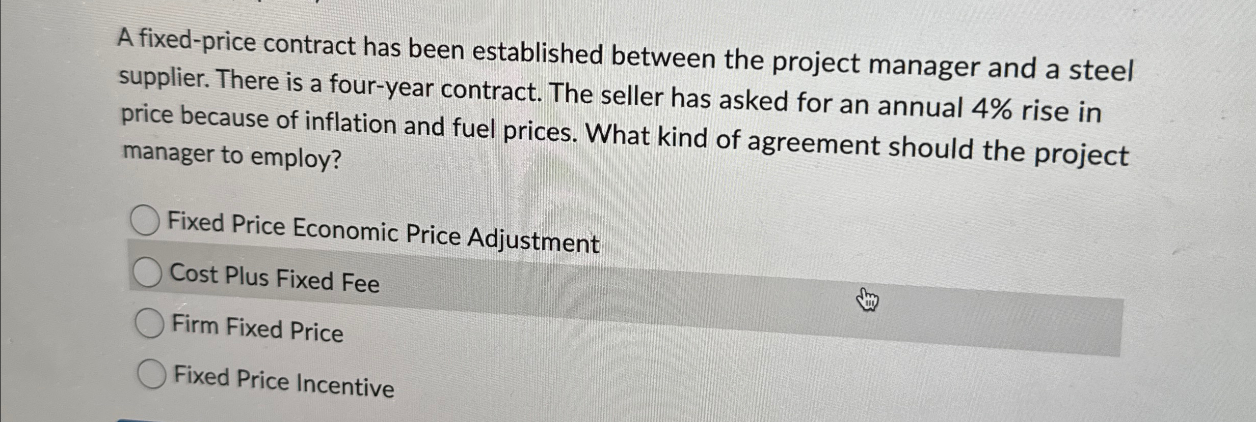 Solved A fixed-price contract has been established between | Chegg.com