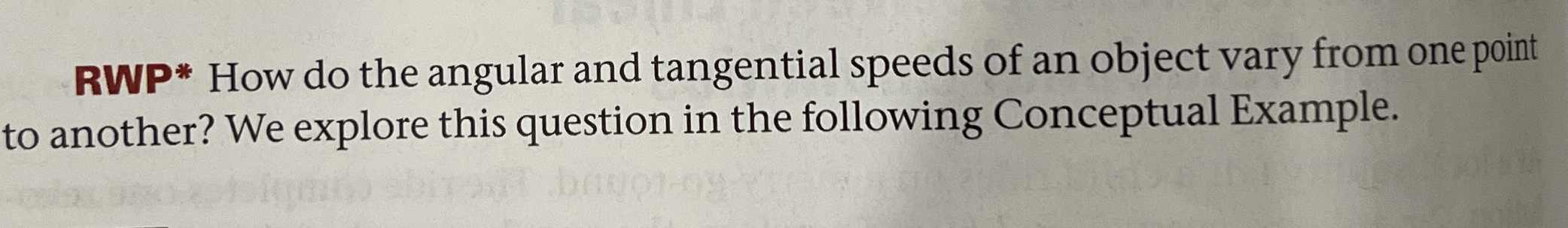 Solved RWP* ﻿How do the angular and tangential speeds of an | Chegg.com