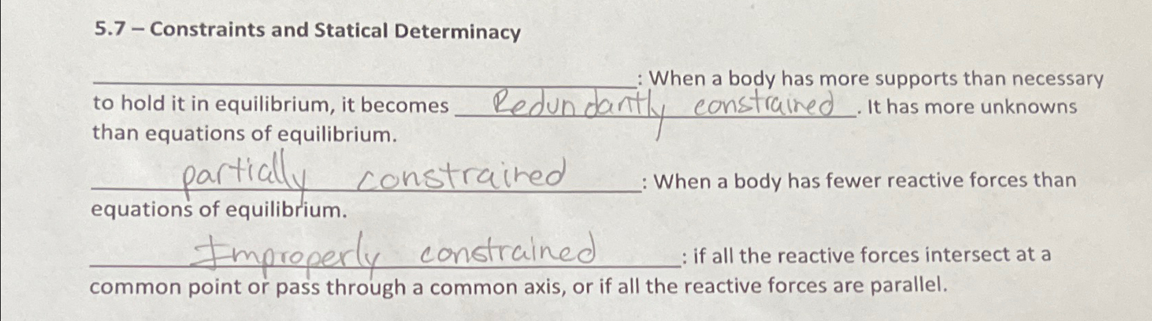 Solved 5.7 - ﻿Constraints and Statical Determinacy: When a | Chegg.com