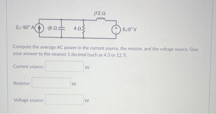 Solved Compute the average AC power in the current source, | Chegg.com