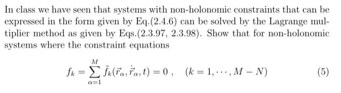 Solved In class we have seen that systems with non-holonomic | Chegg.com