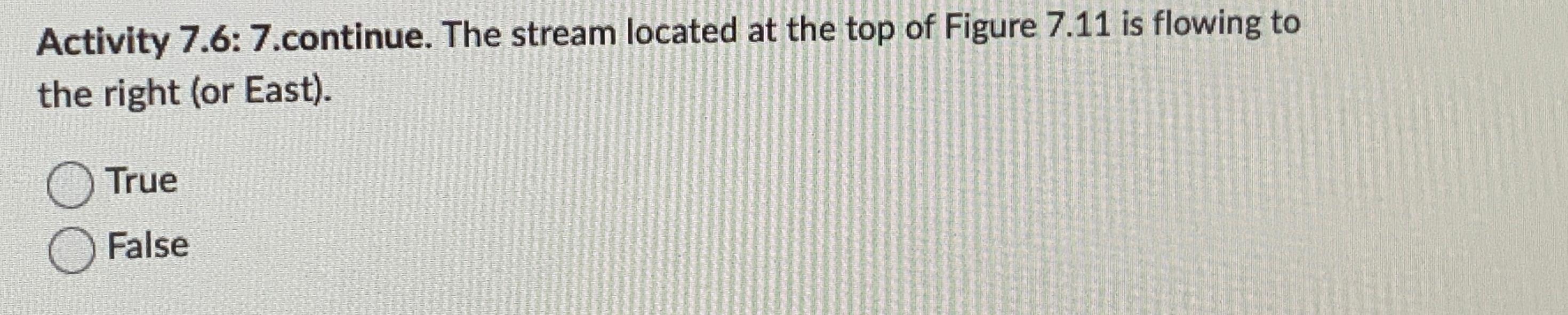 Solved Activity 7.6: 7.continue. The stream located at the | Chegg.com