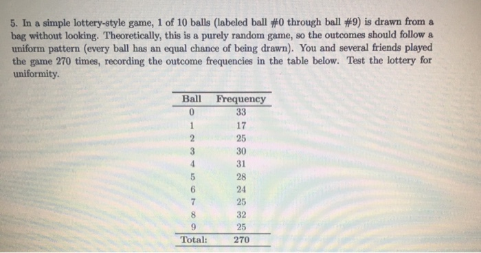 Solved 5. In a simple lottery-style game, 1 of 10 balls | Chegg.com