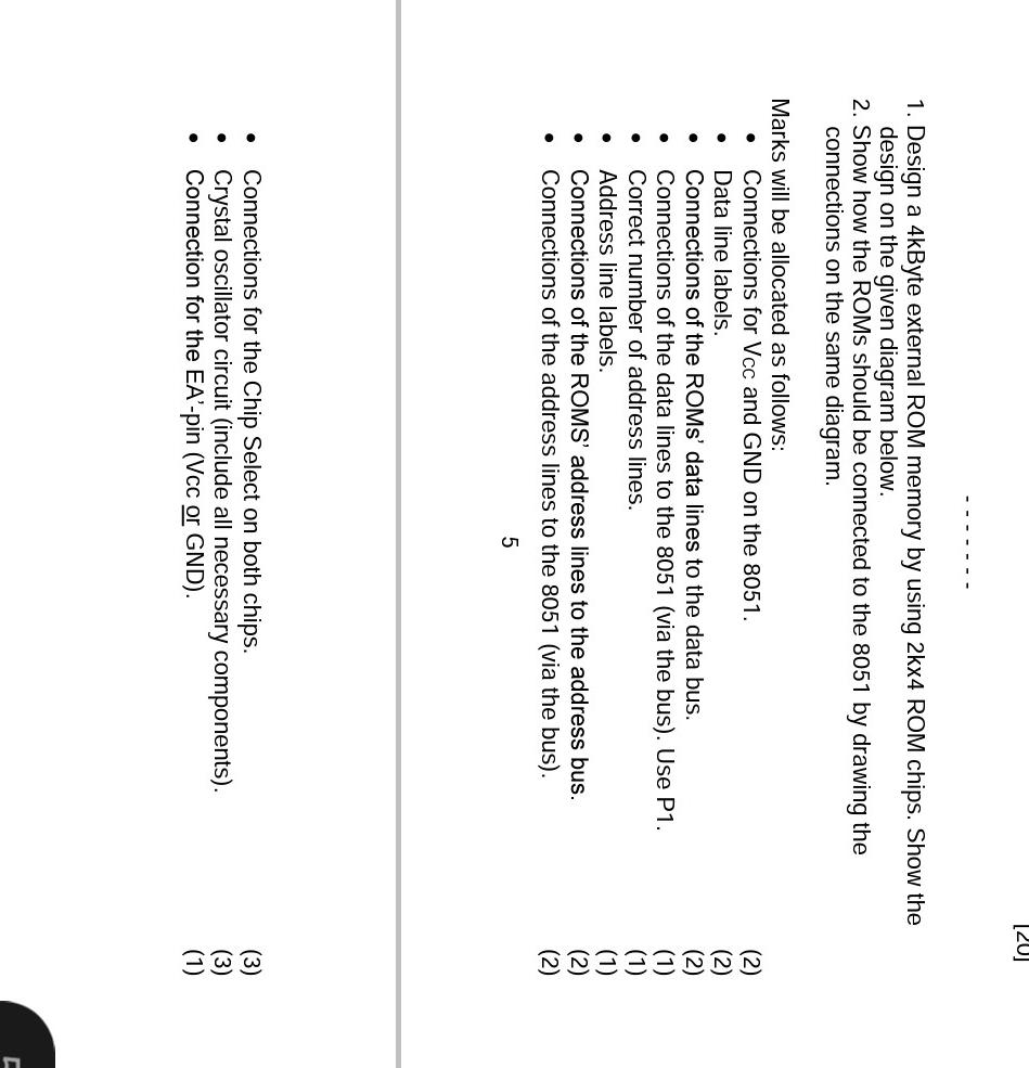 Solved [20] 1. Design a 4kByte external ROM memory by using | Chegg.com