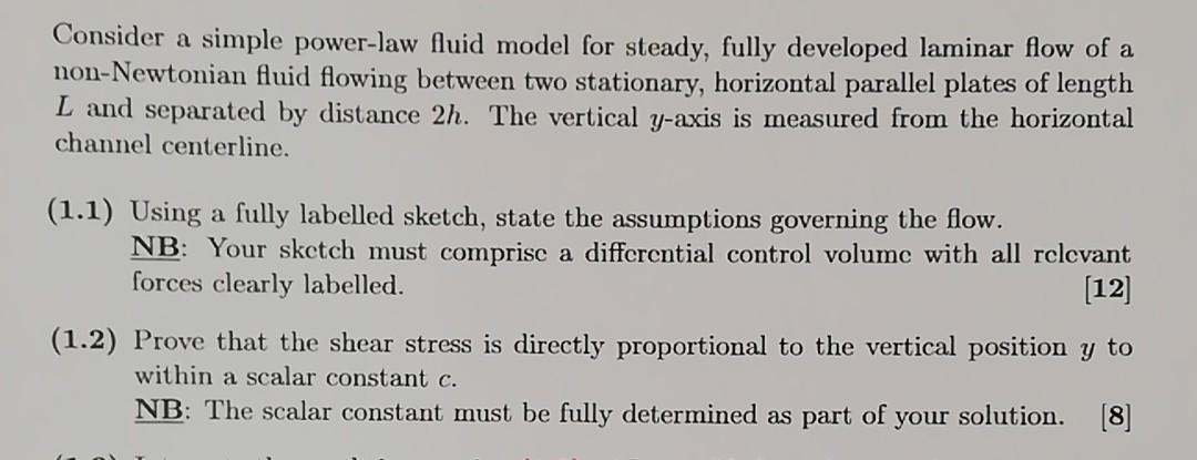 Solved Consider a simple power-law fluid model for steady, | Chegg.com