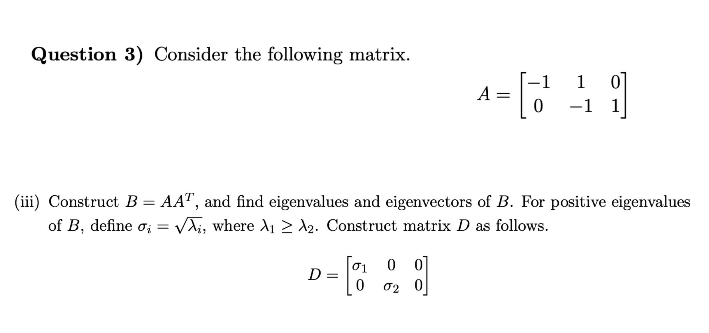 Question 3) ﻿Consider the following | Chegg.com