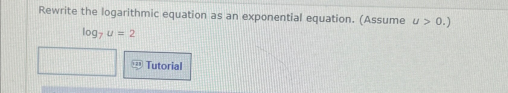 Solved Rewrite the logarithmic equation as an exponential | Chegg.com