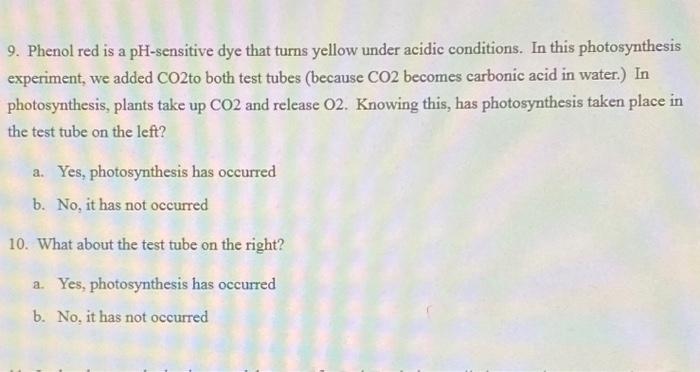 Solved 9. Phenol red is a pH-sensitive dye that turns | Chegg.com