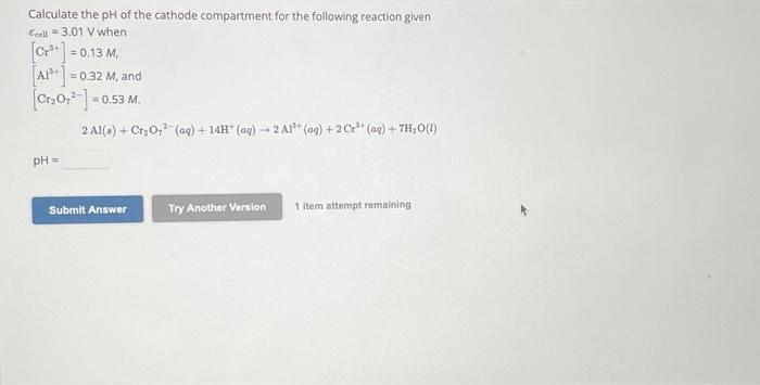 Solved Calculate the pH of the cathode compartment for the | Chegg.com