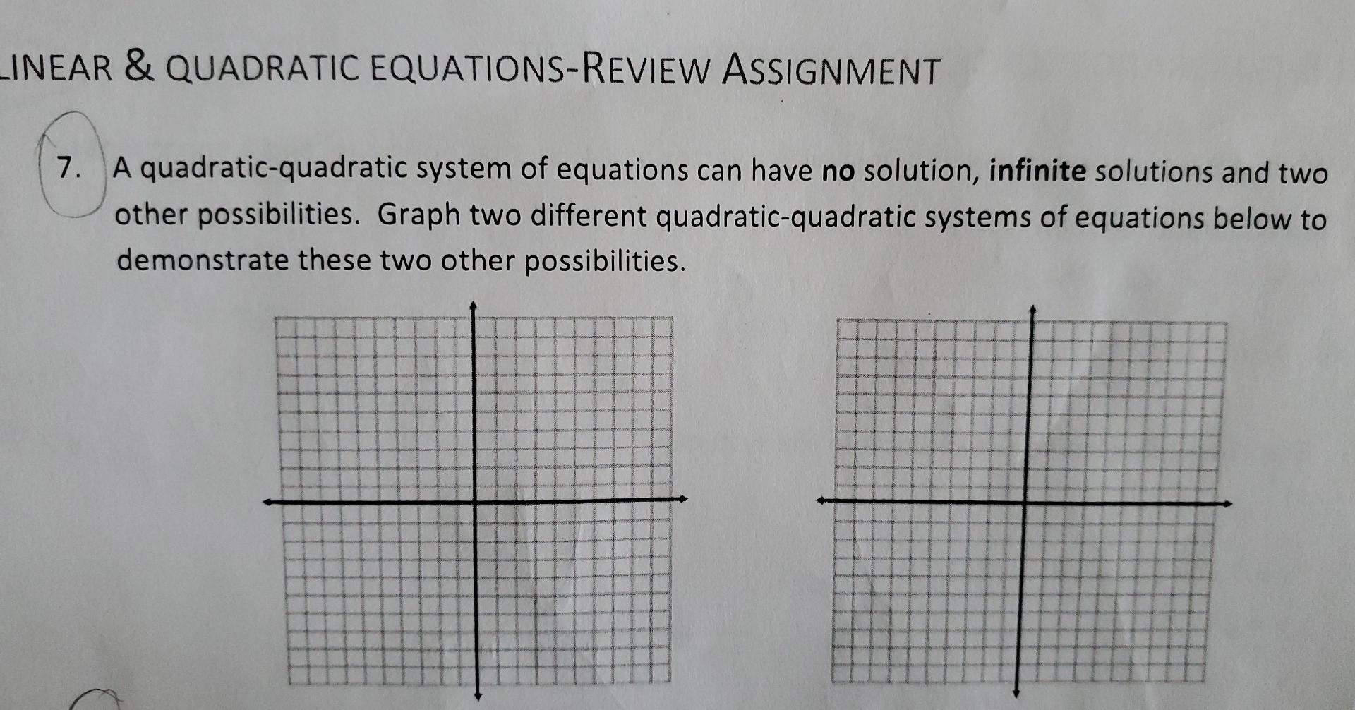 Solved LINEAR & QUADRATIC EQUATIONS-REVIEW ASSIGNMENT 7. A | Chegg.com