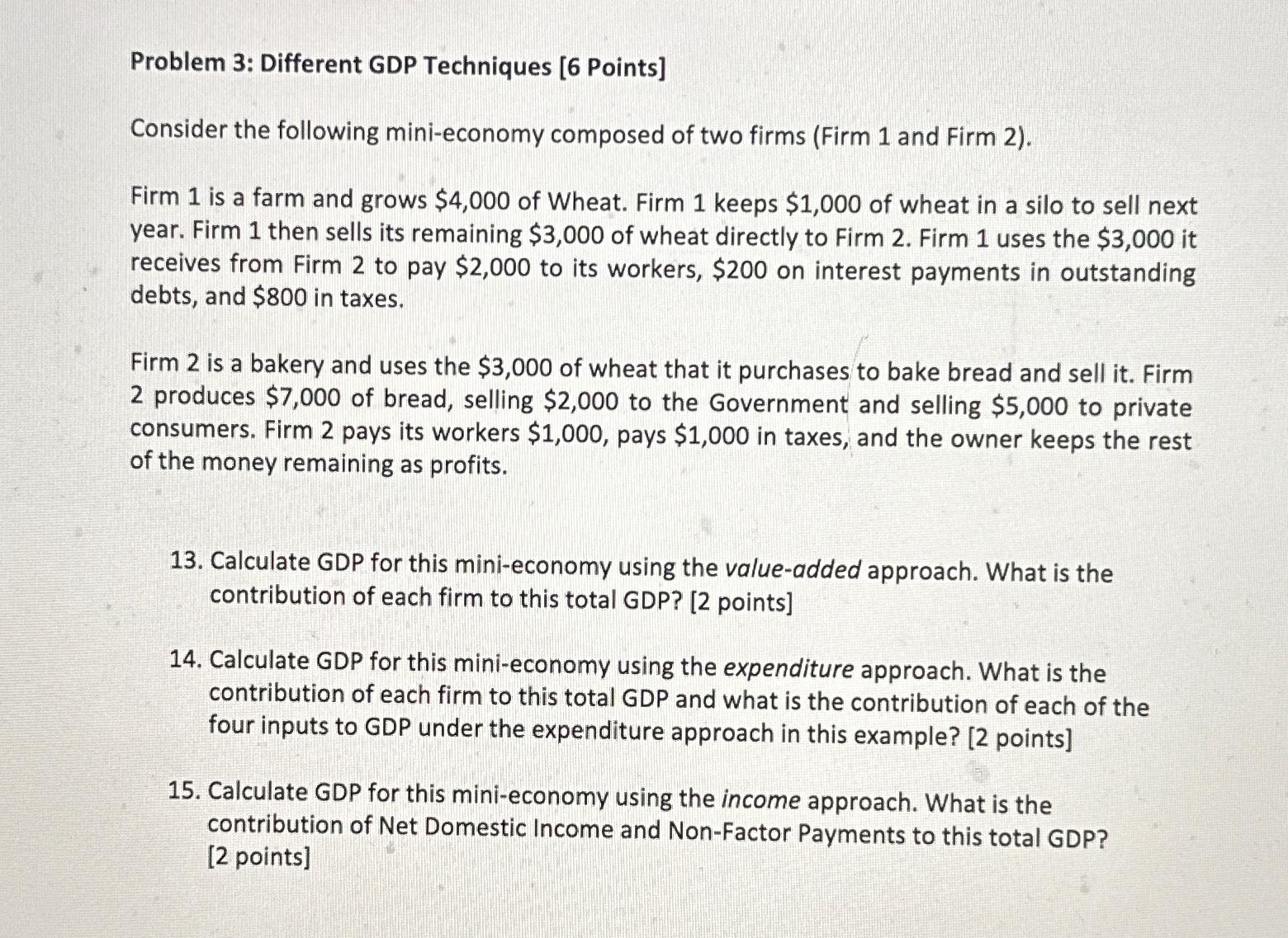 Solved Problem 3: Different GDP Techniques [6 | Chegg.com