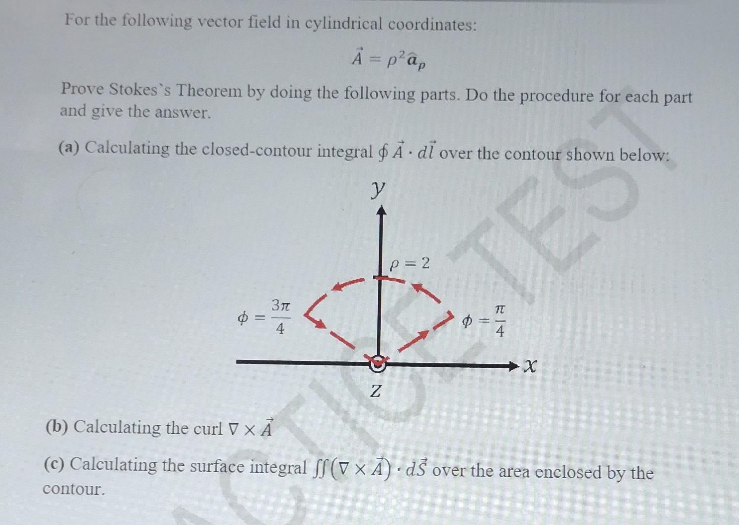Solved For the following vector field in cylindrical | Chegg.com