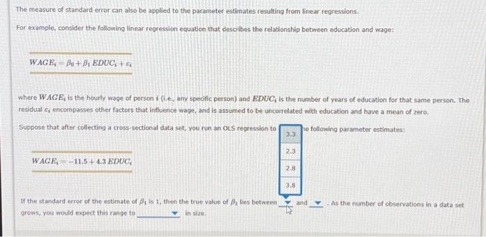 Solved The measure of standard error can also be appled to | Chegg.com