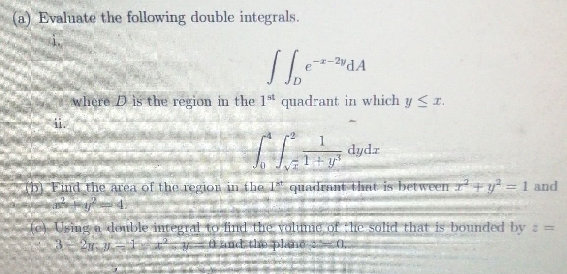 Solved (a) ﻿Evaluate the following double | Chegg.com