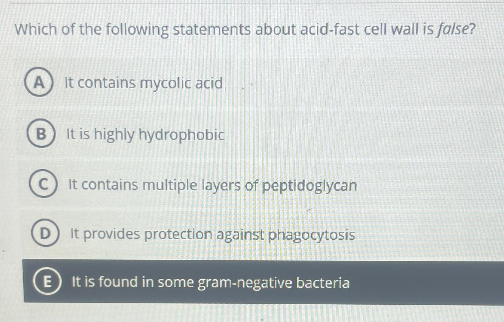 Solved Which of the following statements about acid-fast | Chegg.com