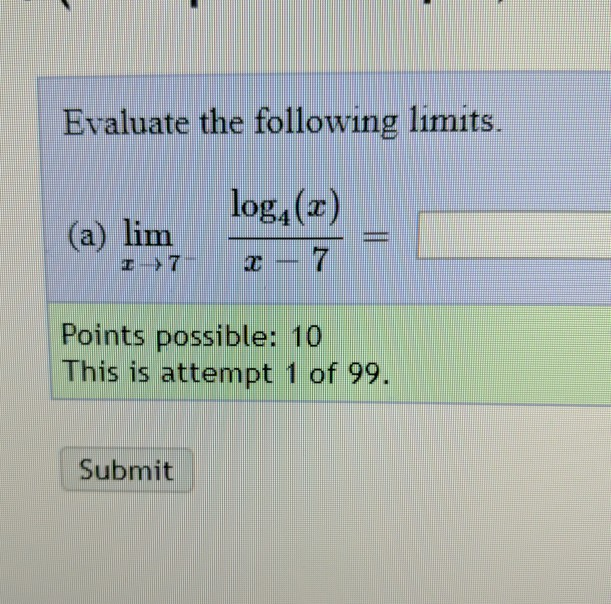 Solved Evaluate the following limits. log) Evaluate the | Chegg.com