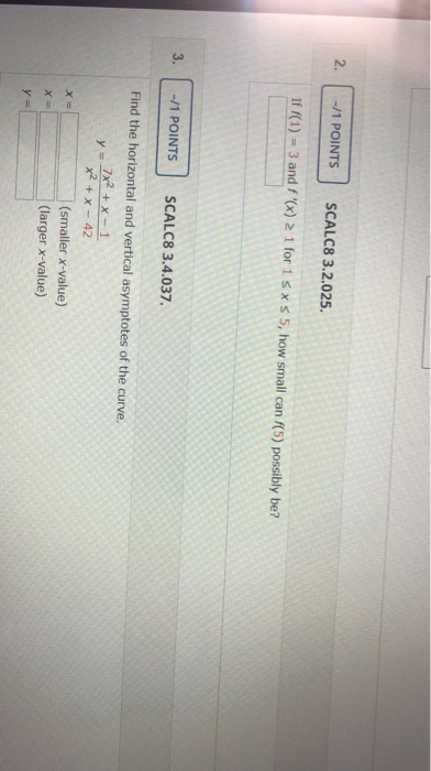 Solved -/1 POINTS SCALC8 3.2.025. If f(1) = 3 and f'(x) 2 1 | Chegg.com