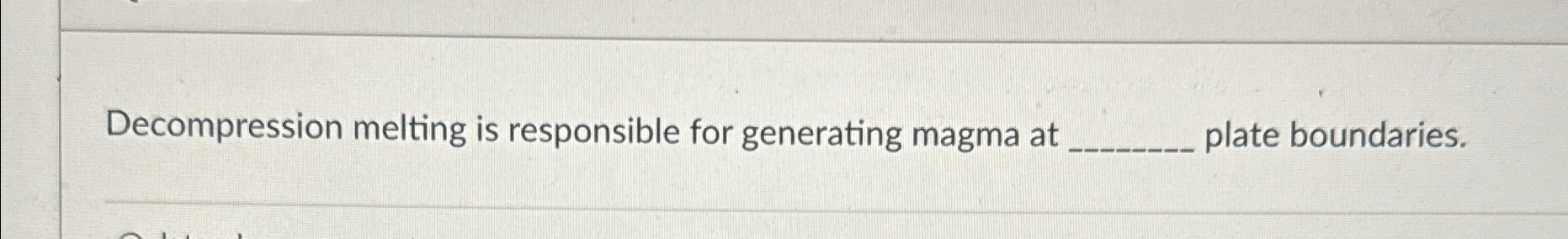 Solved Decompression melting is responsible for generating | Chegg.com