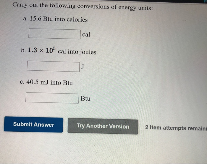 Solved Carry out the following conversions of energy units: | Chegg.com