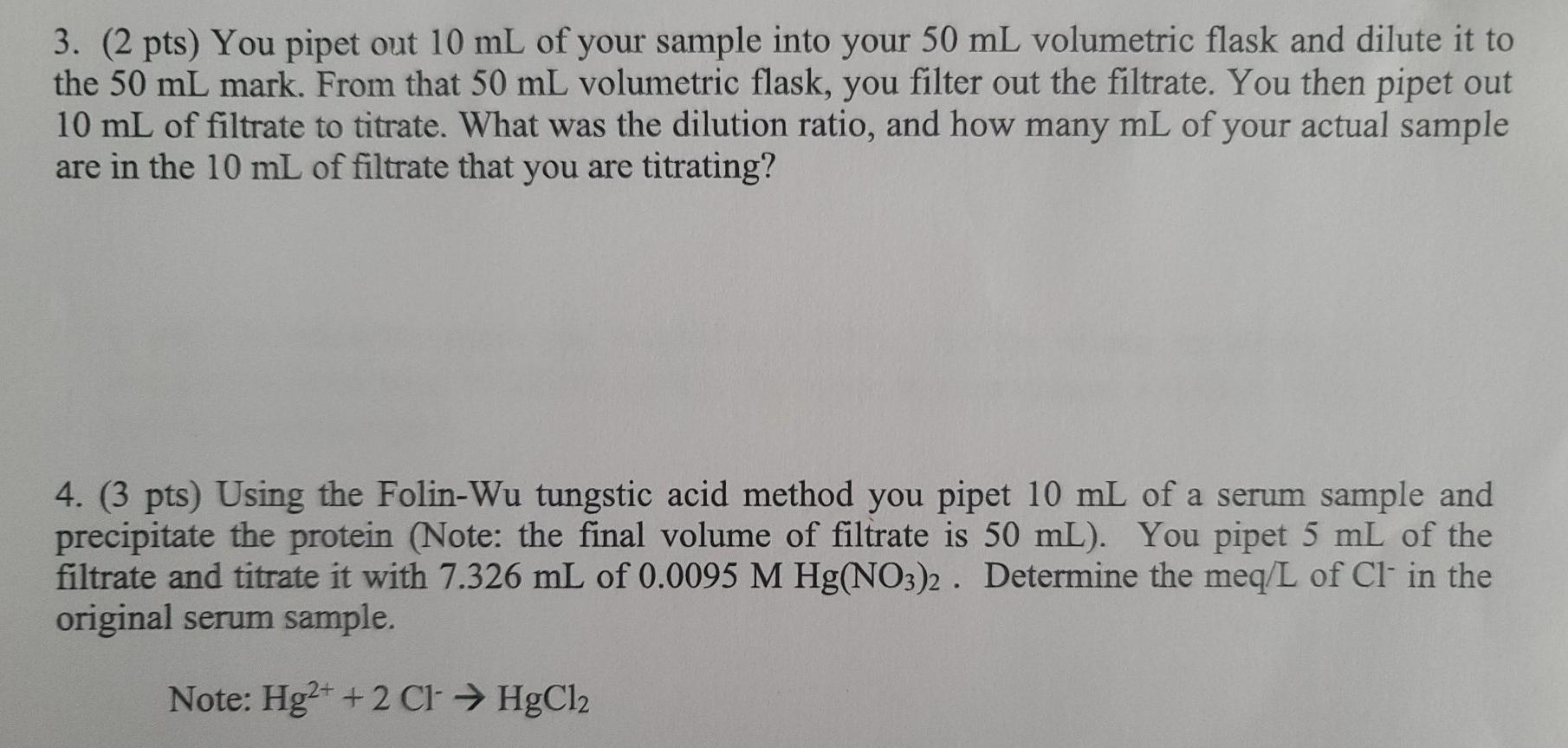 Solved 3. (2 pts) You pipet out 10 mL of your sample into | Chegg.com
