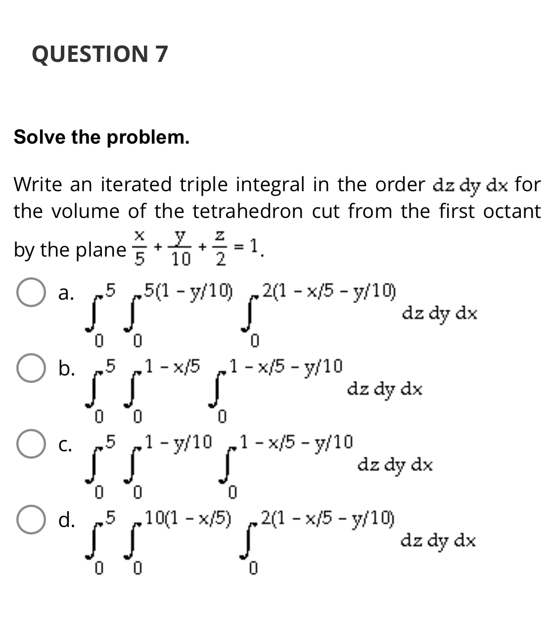 Solved QUESTION 7Solve the problem.Write an iterated triple | Chegg.com