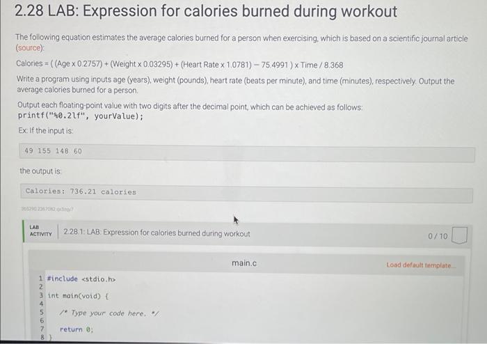 Solved 2.28 LAB: Expression for calories burned during | Chegg.com