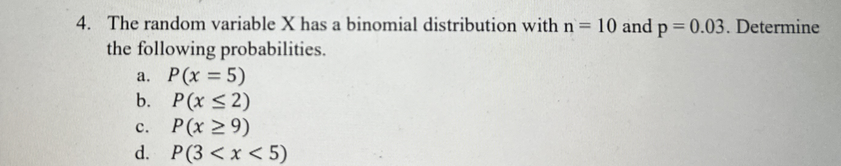 Solved The random variable X has a binomial distribution | Chegg.com
