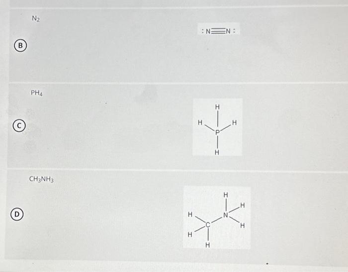 Solved (B) PH4 (c) CH3NH3 | Chegg.com