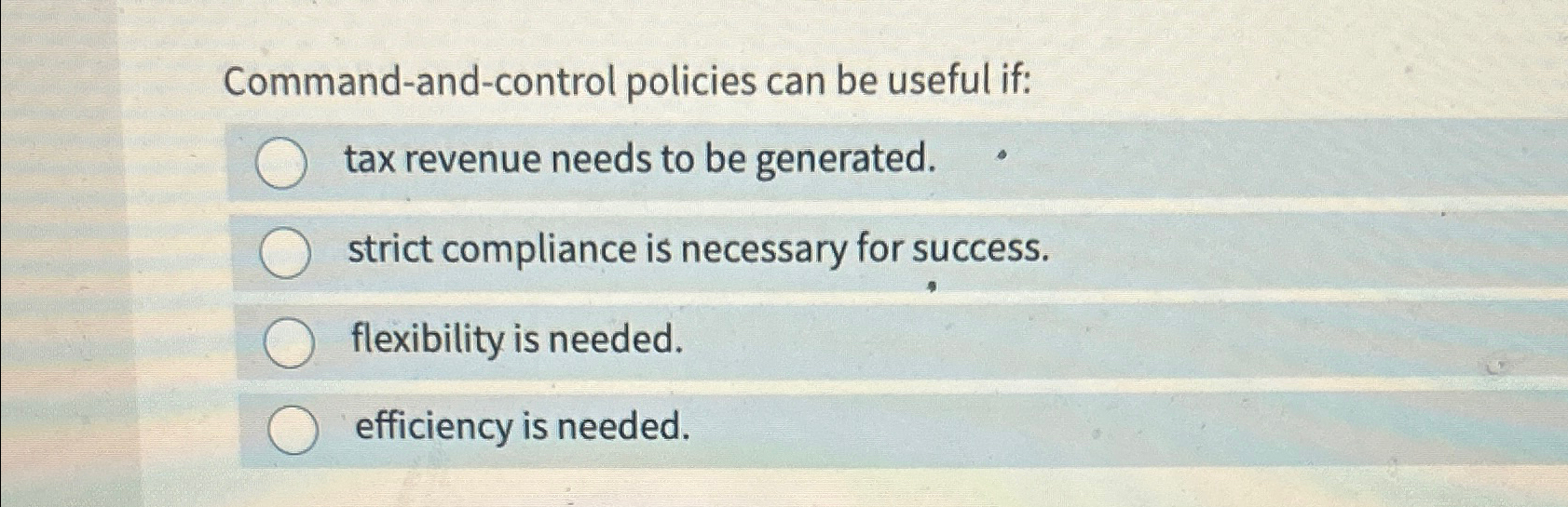 Solved Command-and-control policies can be useful if:tax | Chegg.com