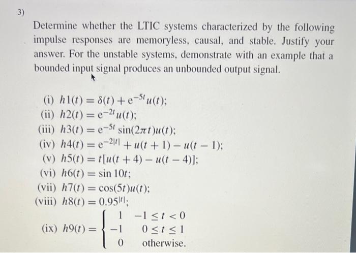 Solved Determine whether the LTIC systems characterized by | Chegg.com