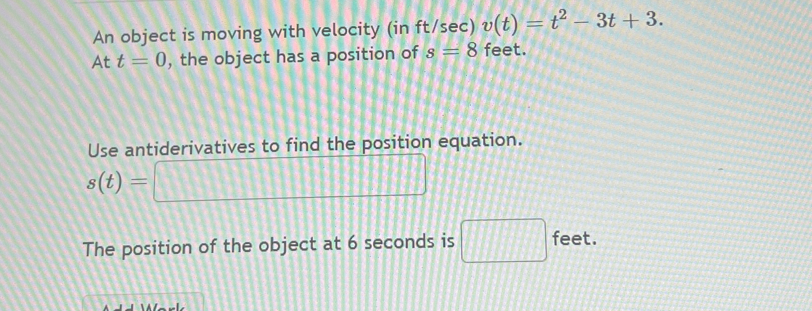 Solved An object is moving with velocity (in | Chegg.com