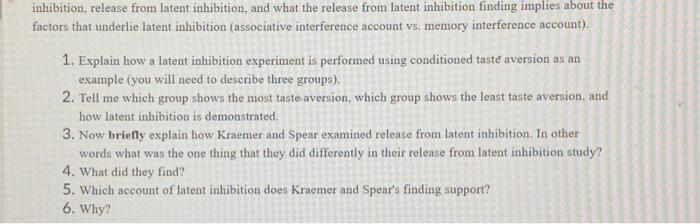 inhibition, release from latent inhibition, and what | Chegg.com
