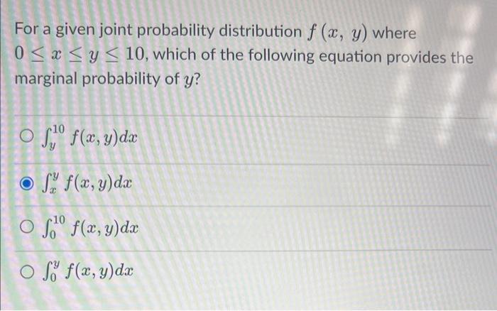 Solved For a given joint probability distribution f(x,y) | Chegg.com