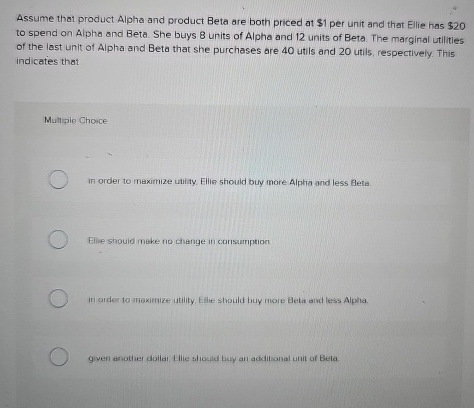 Solved Assume that product Alpha and product Beta are both | Chegg.com
