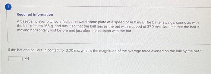 Solved Required information A baseball player pitches a | Chegg.com