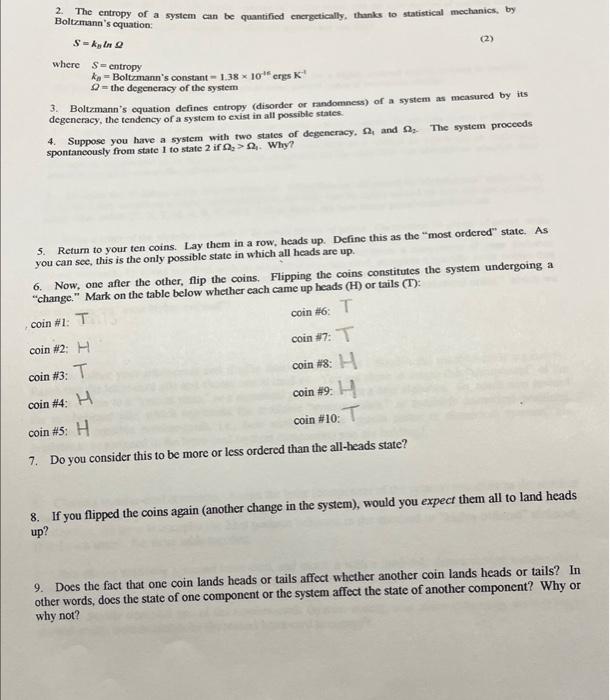 Solved 2. The entropy of a system can be quantified | Chegg.com