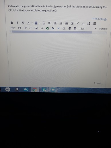 Solved calculate the generation time (minutes/generation) | Chegg.com
