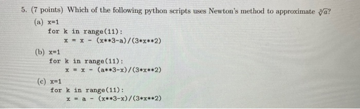 5. (7 points) Which of the following python scripts | Chegg.com