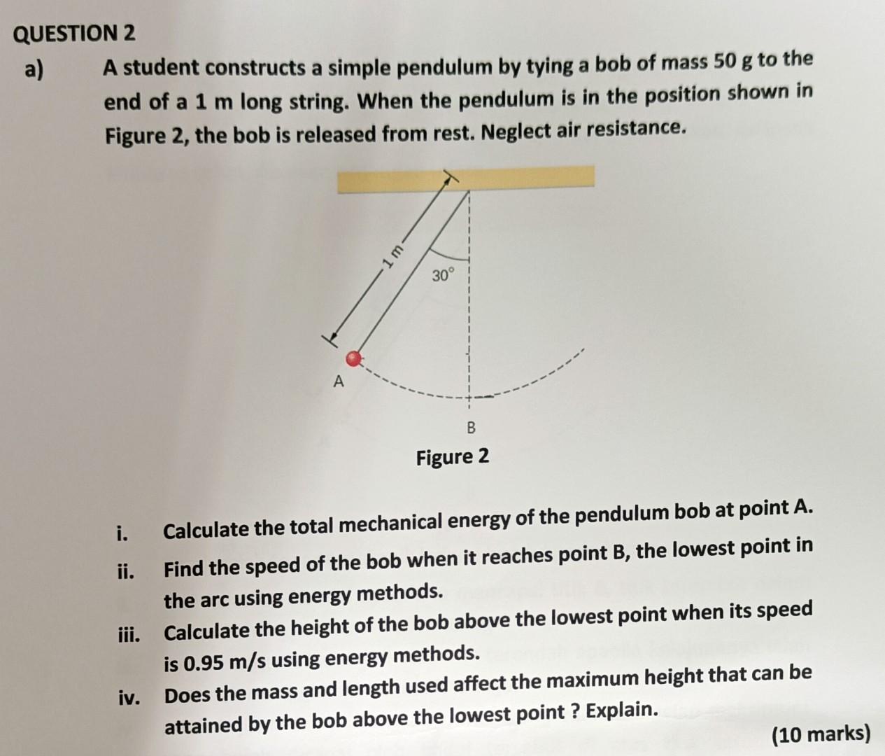 Solved QUESTION 2 a) A student constructs a simple pendulum | Chegg.com