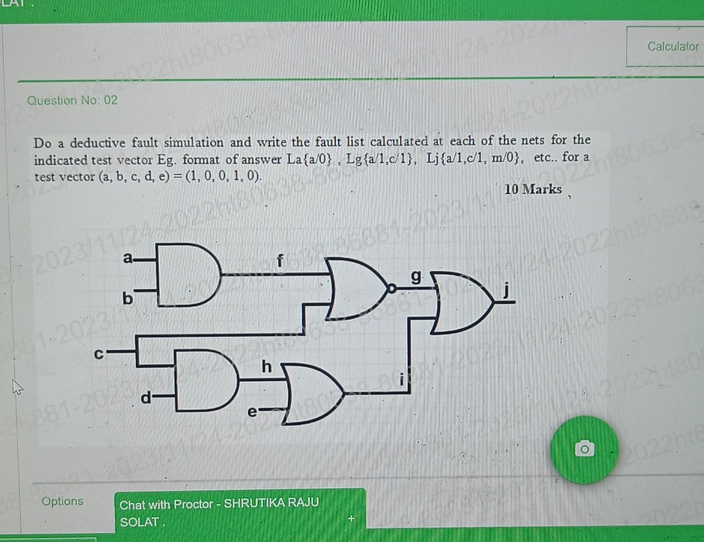 Solved Do A Deductive Fault Simulation And Write The Fault