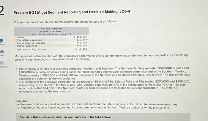 Solved Problem 6-21 (Algo) Segment Reporting and | Chegg.com