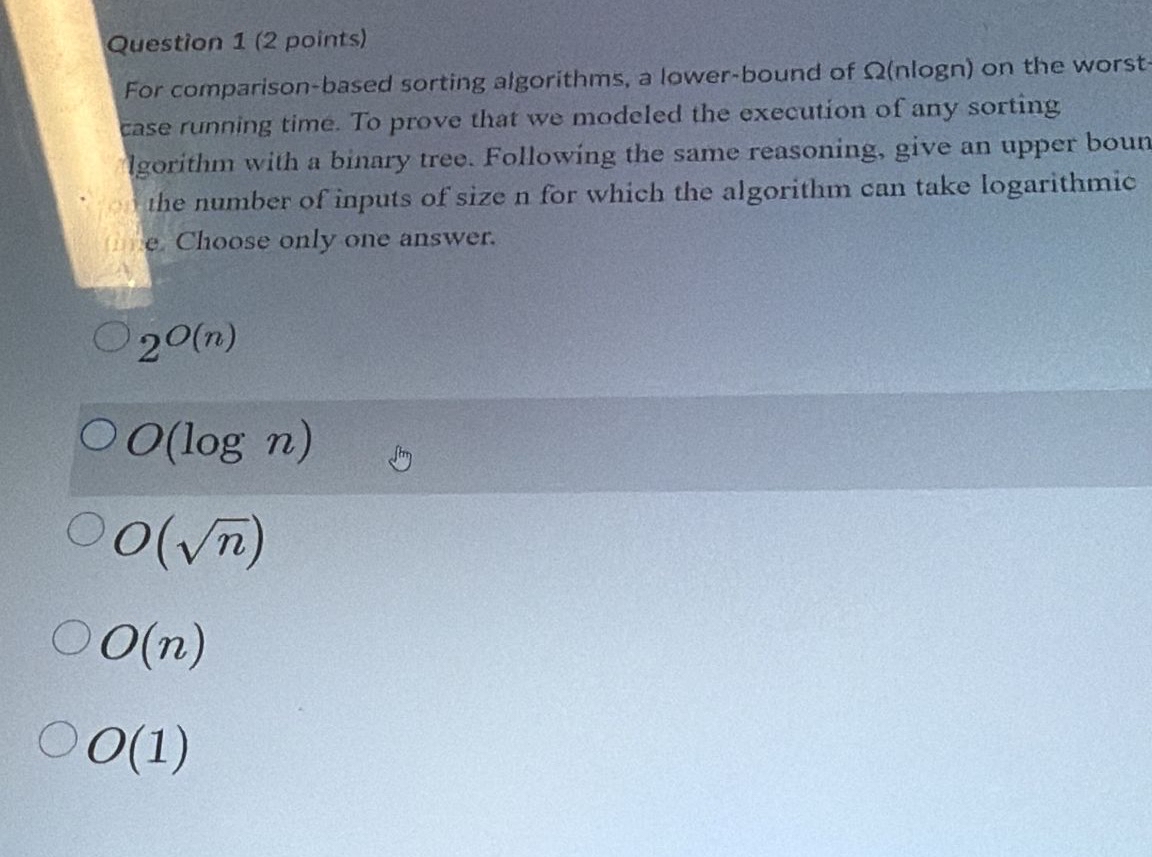 Solved Question 1 (2 ﻿points)For comparison-based sorting | Chegg.com