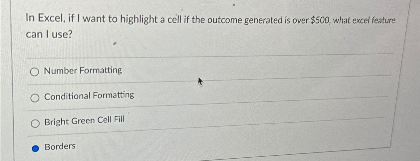 Solved In Excel, if I want to highlight a cell if the | Chegg.com